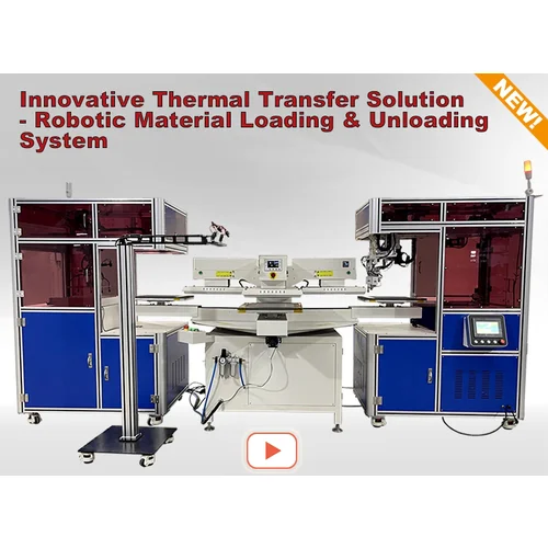 Thermal Transfer Printing Solution: Robotic Material Loading and ...
